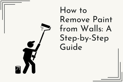 How to Remove Paint from Walls: A Step-by-Step Guide | Greenshop Paints
